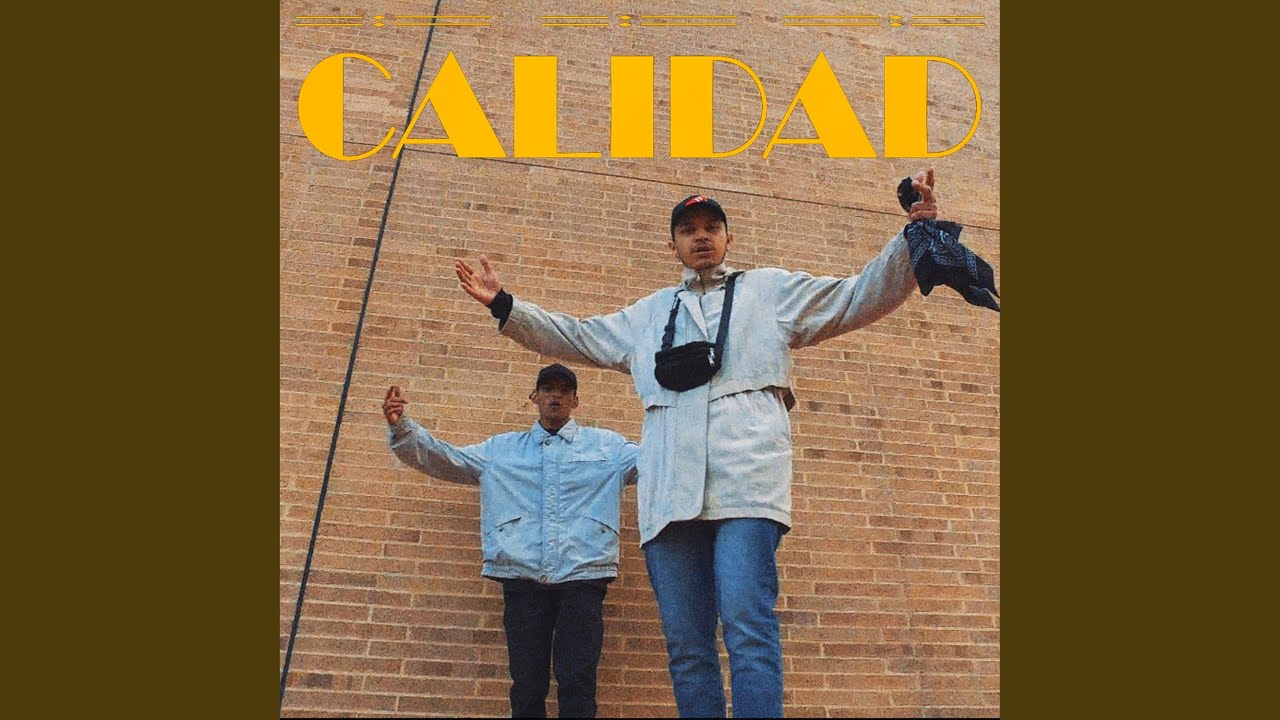 Calidad - YouTube