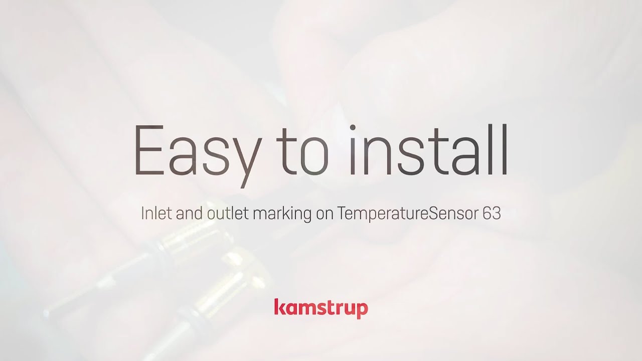 Kamstrup Temperature Sensors Inlet And Outlet Markings YouTube Kamstrup Temperature Sensors Inlet And Outlet Markings YouTube