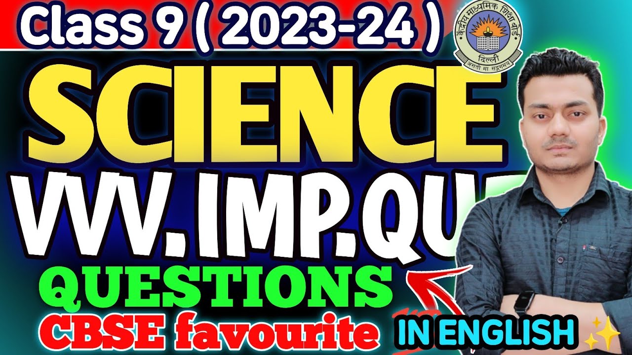 class 9 Science important question Annual exam 2024💥science class 9 cbse important question 📚 ...