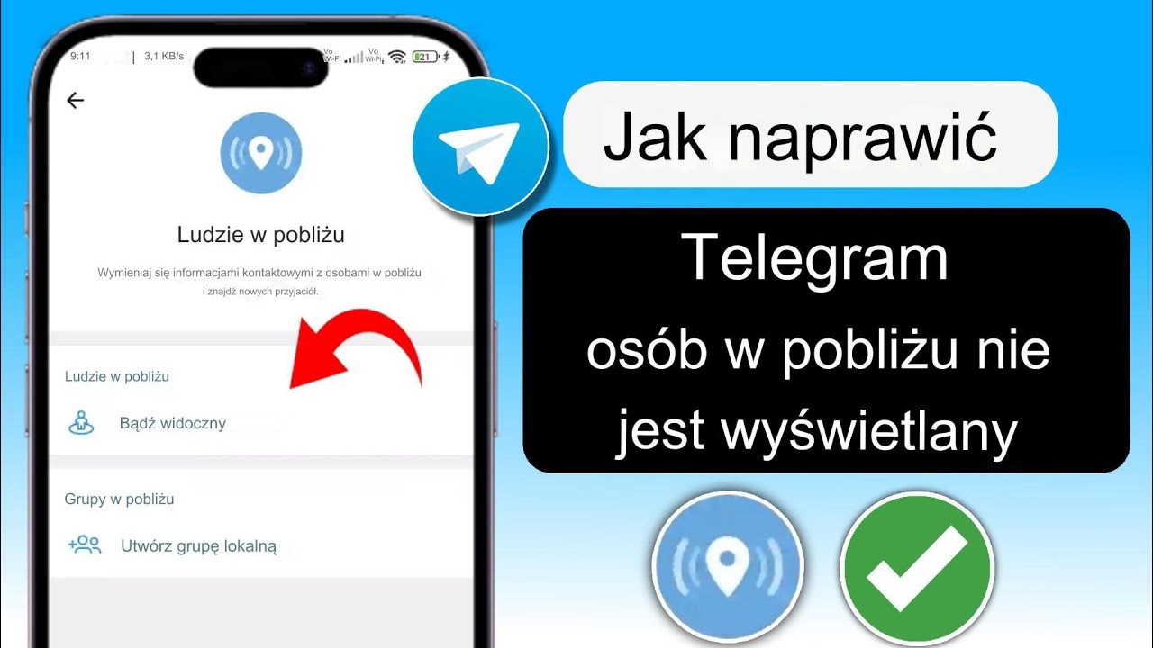 Jak NAPRAWIĆ osoby w pobliżu, które nie są wyświetlane na telegramie ...