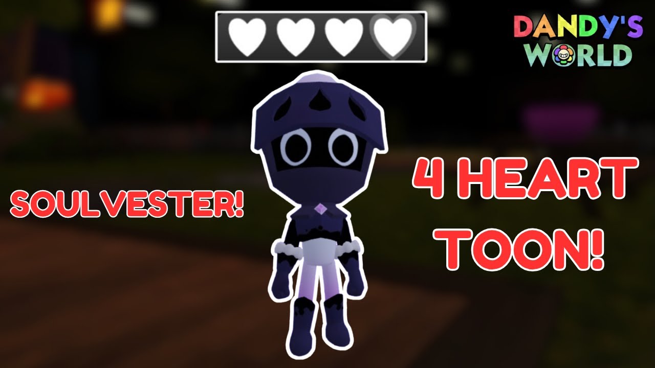 SOULVESTER, The 4-HEARTED TOON?! Dandy’s World - YouTube