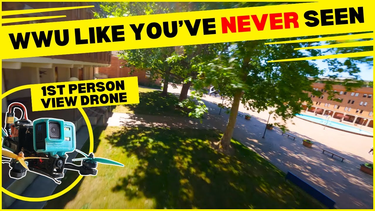 Western Washington University from the Sky: A Cinematic FPV Drone ...