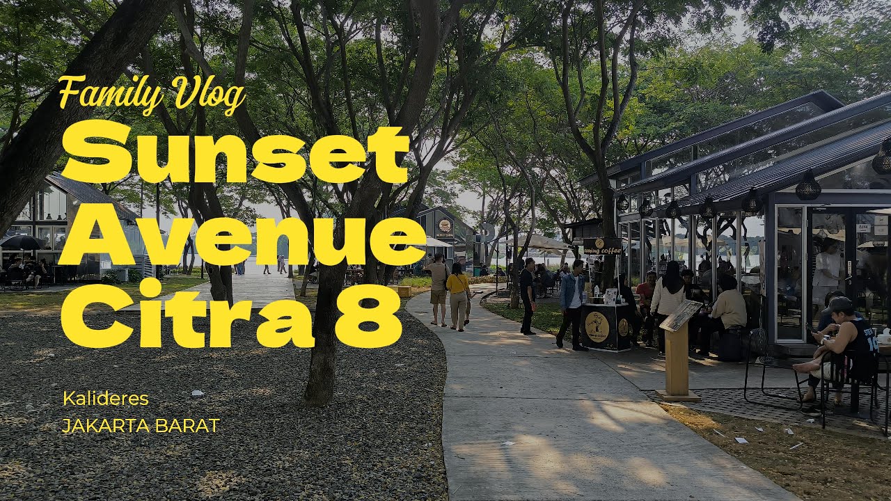 SUNSET AVENUE CITRA 8 - WISATA DANAU SAMBIL MELIHAT LALU LINTAS PESAWAT ...