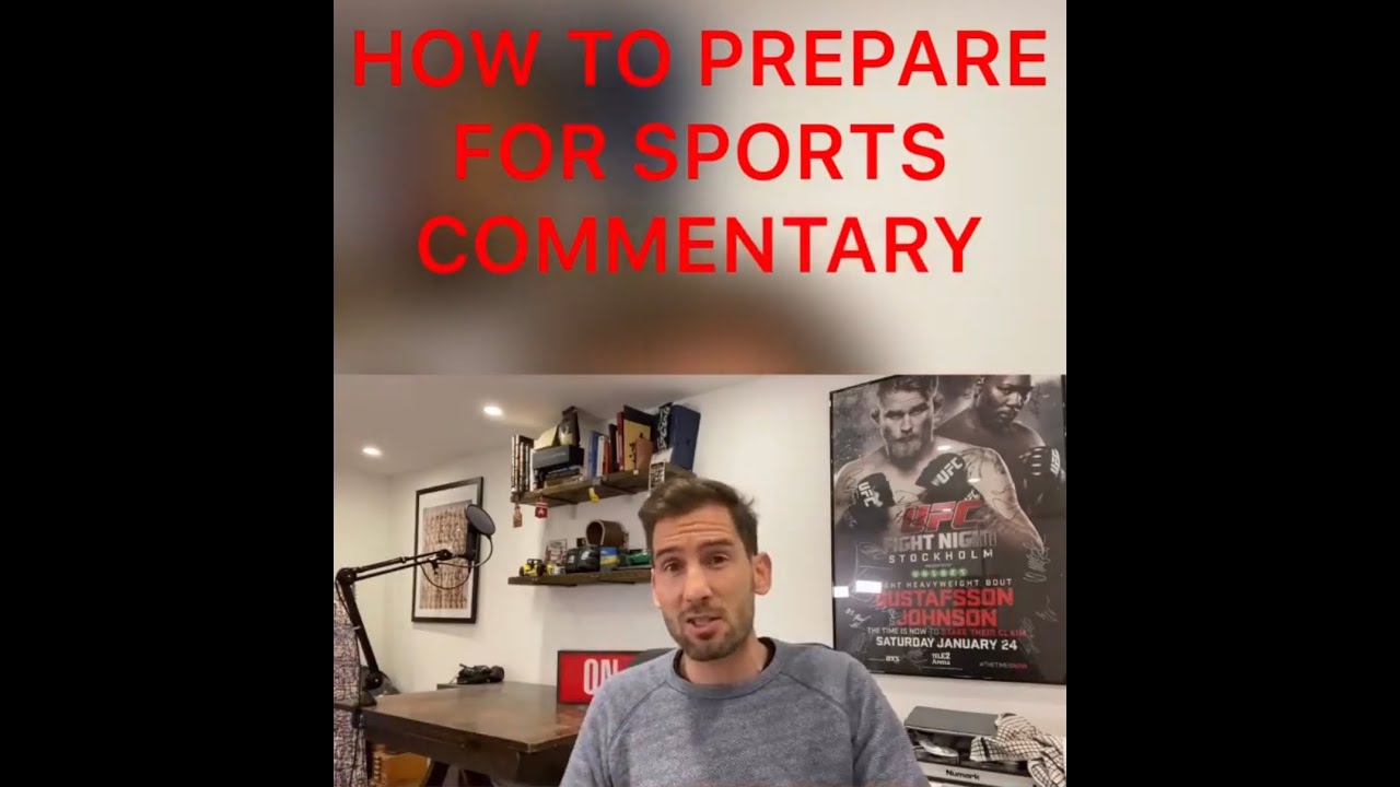 HOW TO PREPARE FOR A SPORTS COMMENTARY JOB - YouTube