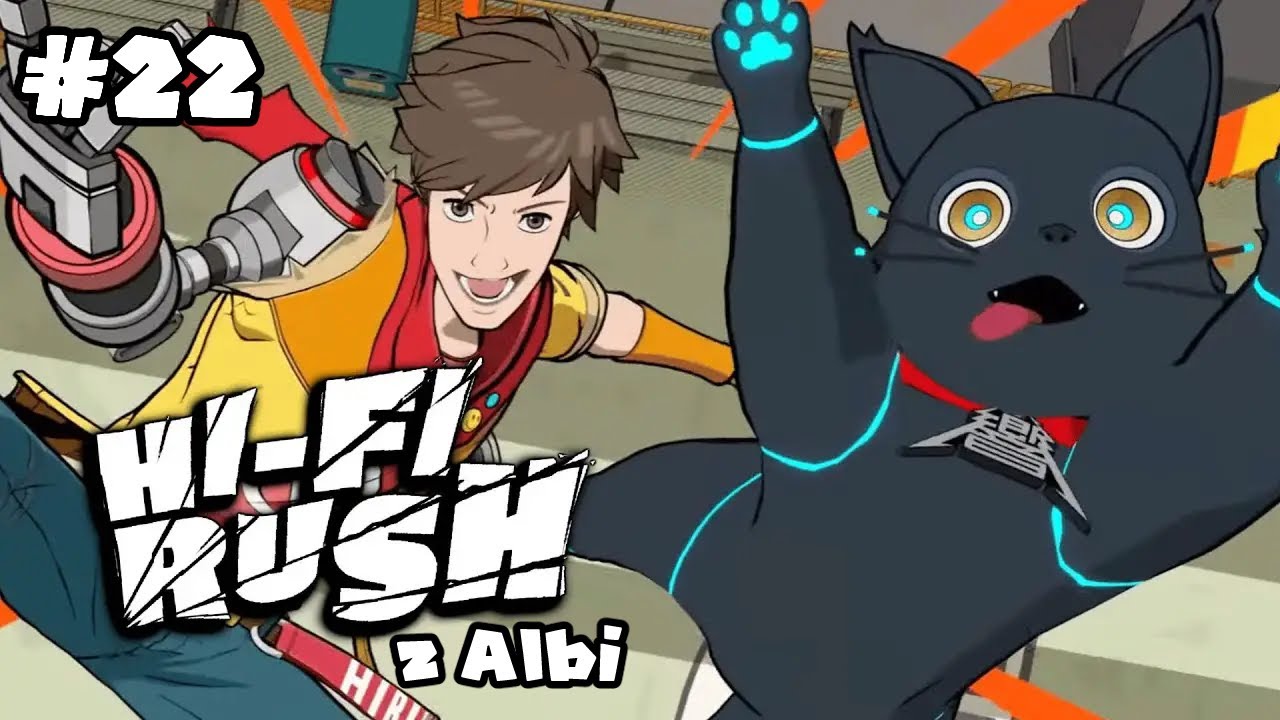 HI-FI RUSH | Awawawa jaki zły awawawaw #22 - YouTube