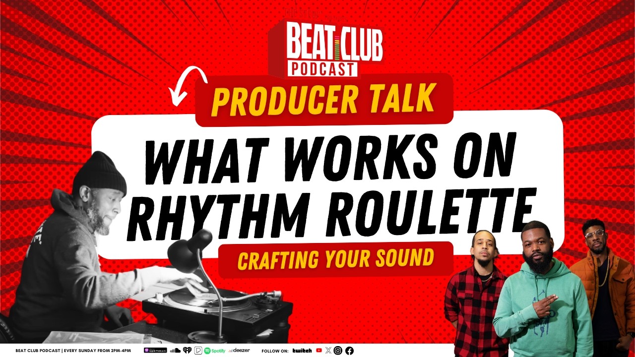 Rhythm Roulette Feedback from the BCP Community - 9th Wonder ...