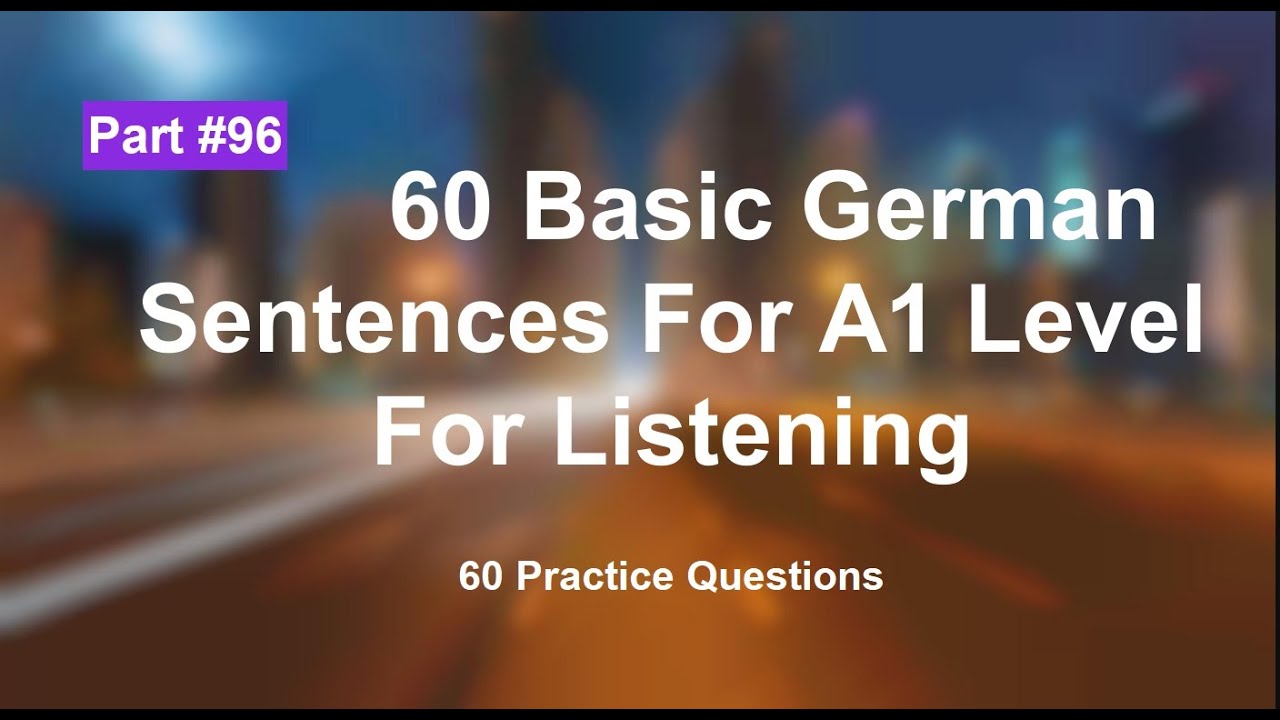 How to listen German Easy Way part 96 | German A1 course online free ...