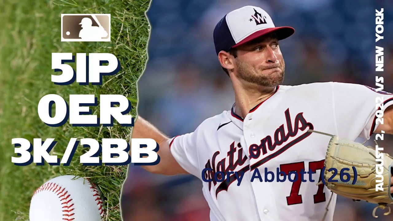 Cory Abbott | Aug 2, 2022 | MLB highlights - YouTube