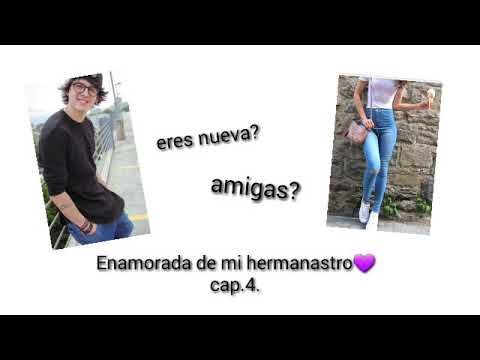 Enamorada de mi hermanastro cap .4. - YouTube