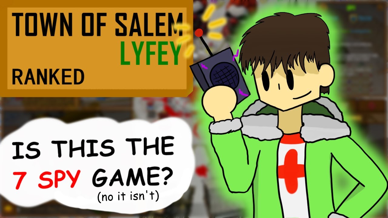 I Spy How Many Spies?! | Town of Salem Ranked Season 6 - YouTube