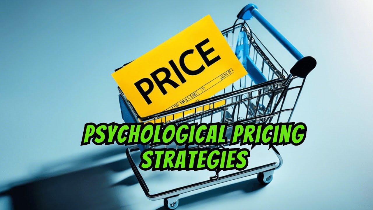 Psychological Pricing Strategies: How to Influence Consumer Perception ...