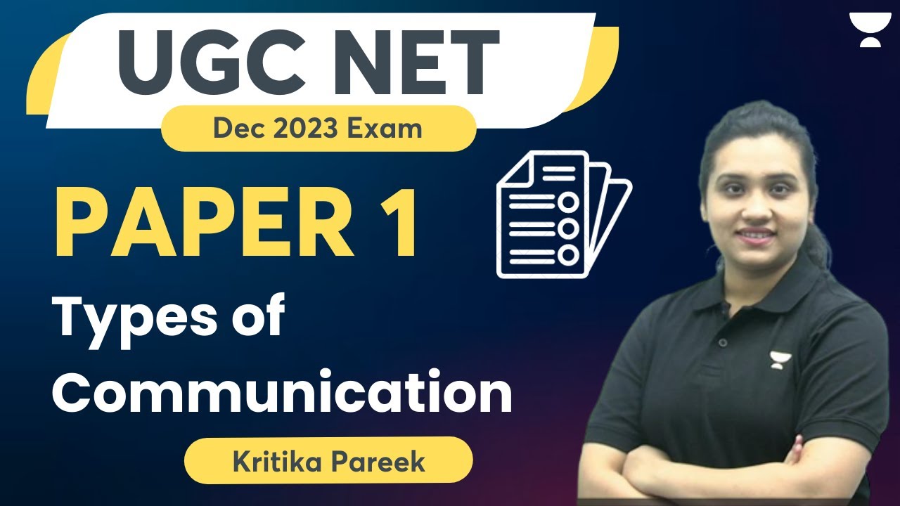 Types of Communication | UGC NET Paper 1 | Kritika Pareek - YouTube