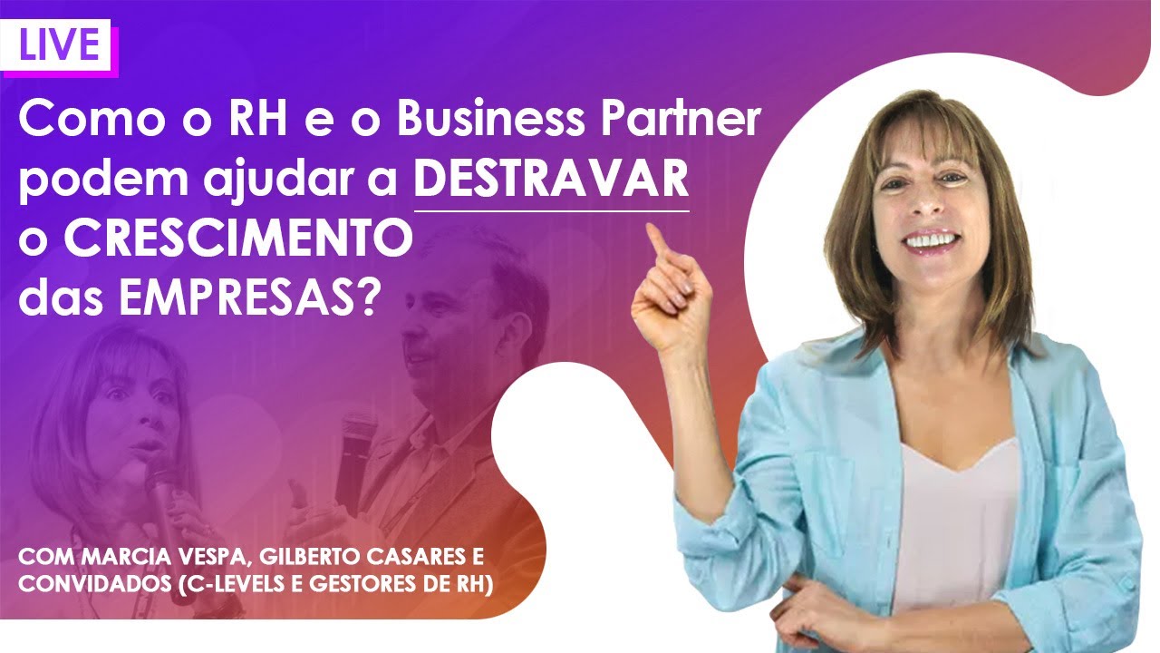 Como o RH e o Business Partner podem destravar o crescimento das ...