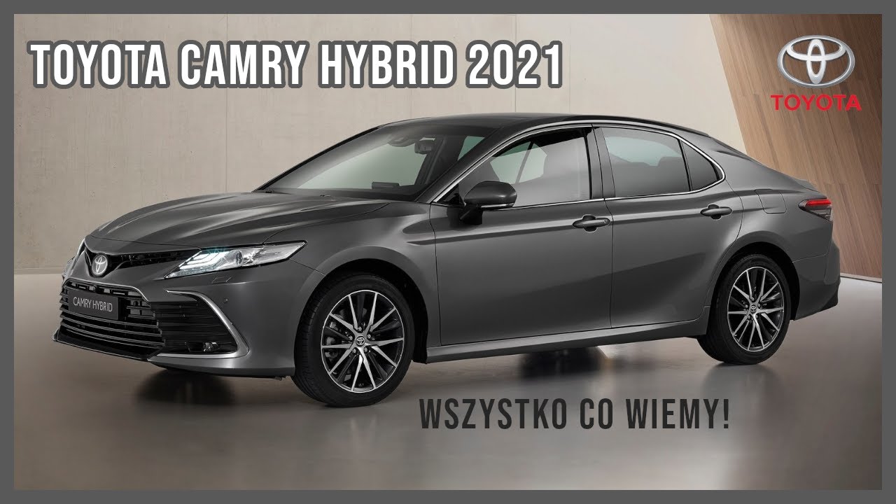 NOWA TOYOTA CAMRY HYBRID 2021 - YouTube