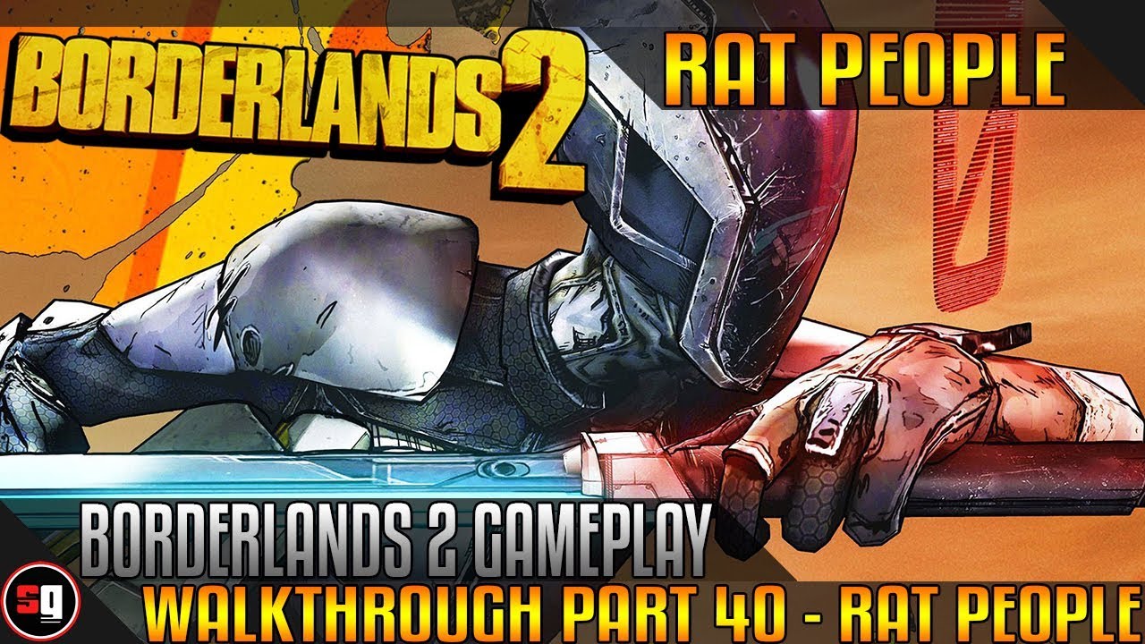 Borderlands 2 Walkthrough Part 40 - Rat People - YouTube