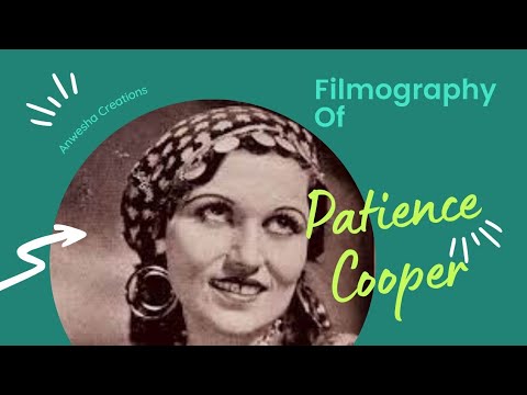 FILMOGRAPHY OF PATIENCE COOPER I FILMOGRAPHY I PATIENCE COOPER - YouTube