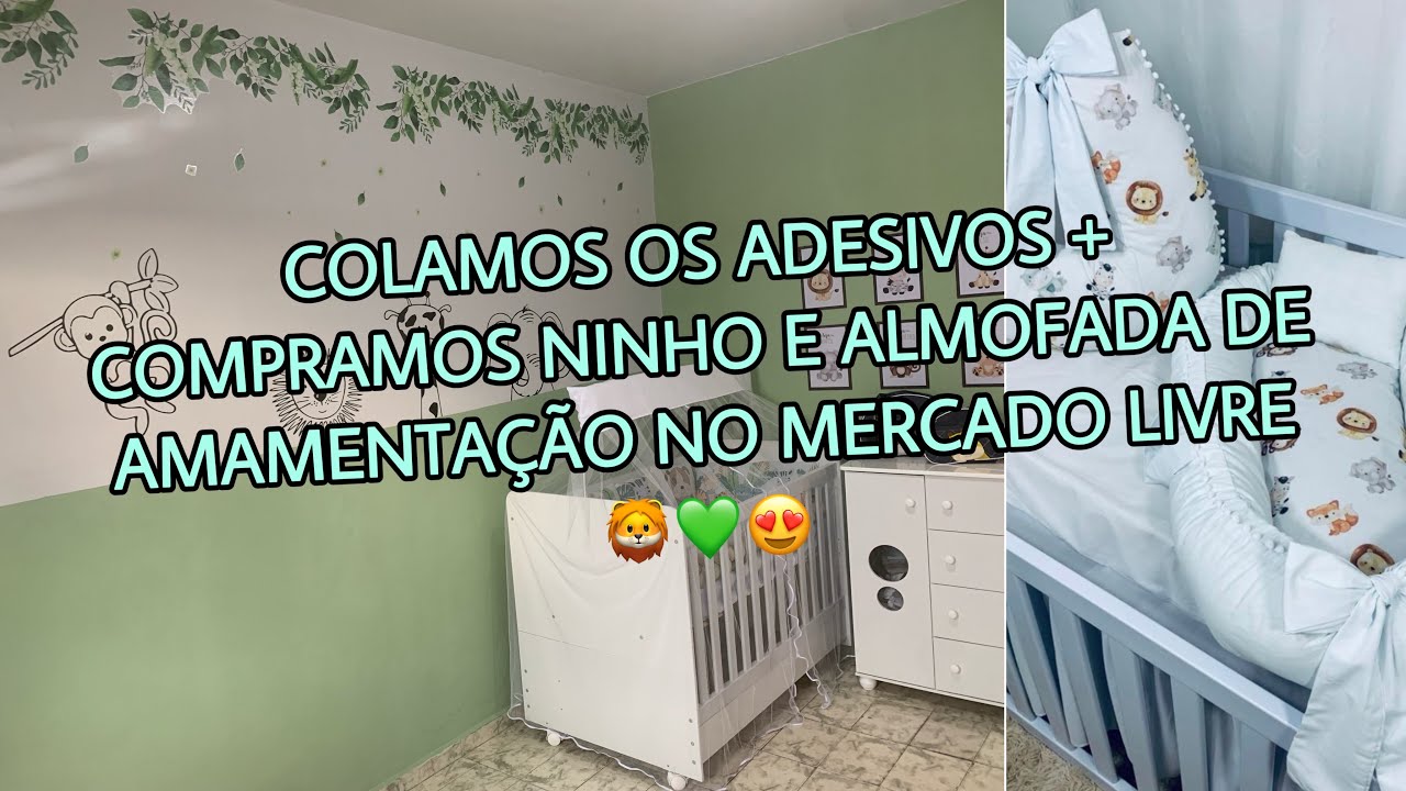 COLAMOS OS ADESIVOS 💚 + CHEGOU NINHO E ALMOFADA DE AMAMENTAÇÃO DO ...