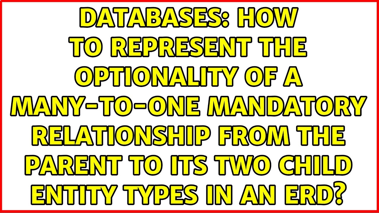 How to represent the optionality of a many-to-one mandatory ...