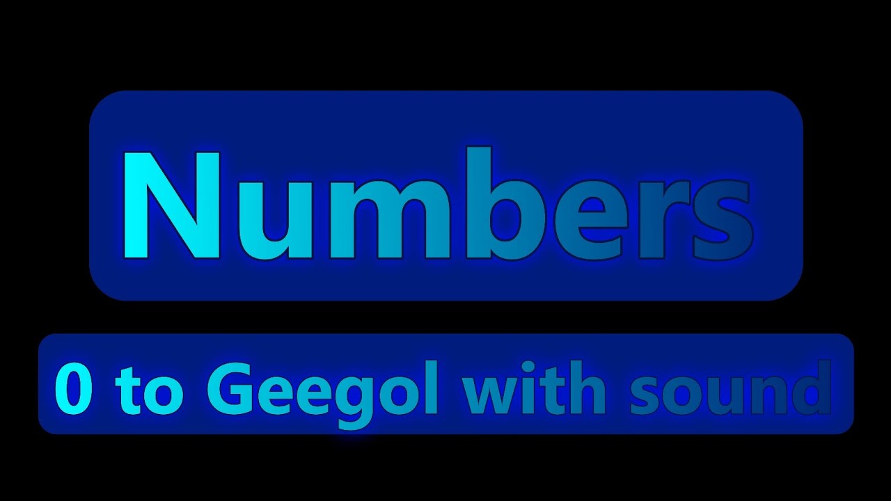 Numbers 0 to Geegol with sound - YouTube