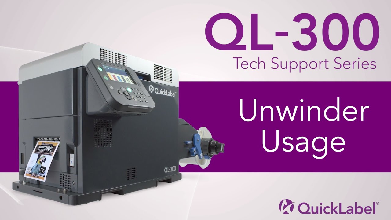 QuickLabel QL-300 How to Use the Unwinder - YouTube