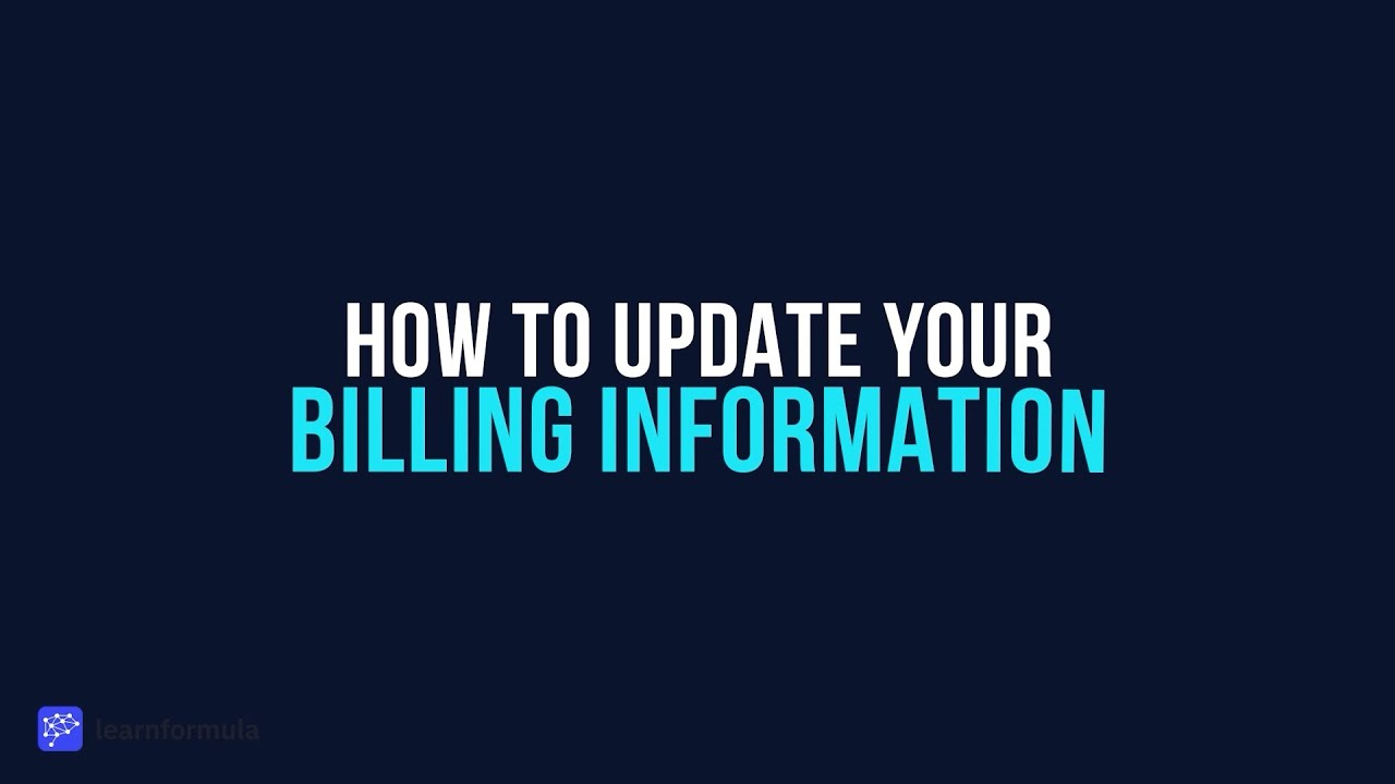 How to Update Billing Information - YouTube