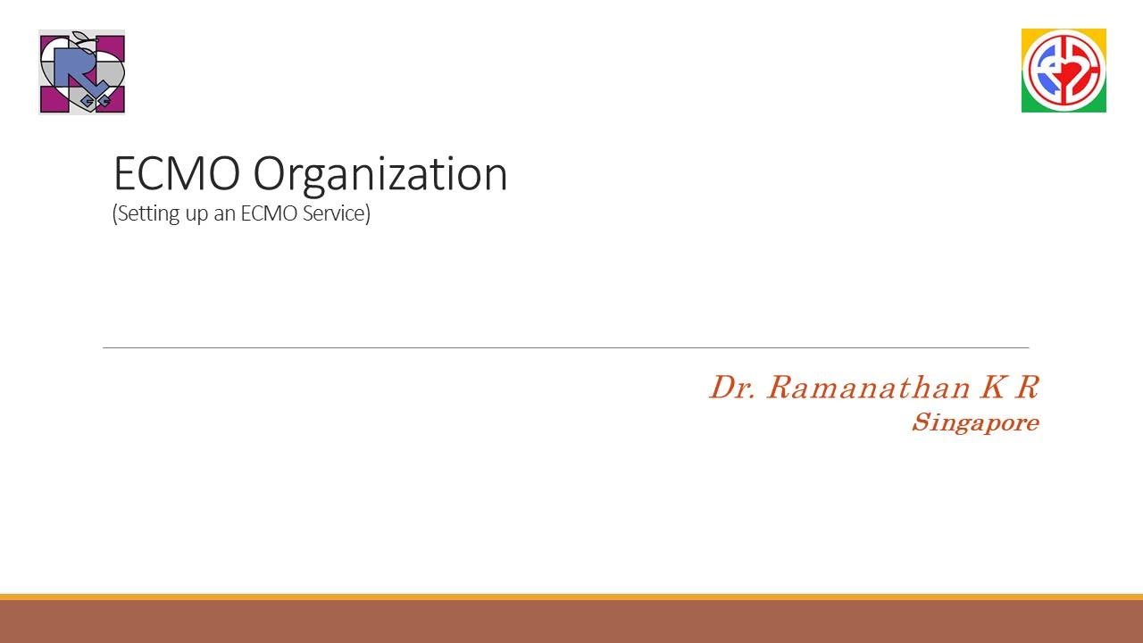 03 ECMO Organization by Dr Ramanathan K R - YouTube