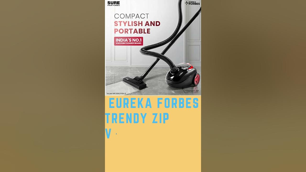 Eureka Forbes Trendy Zip Vacuum Cleaner Shots Youtube