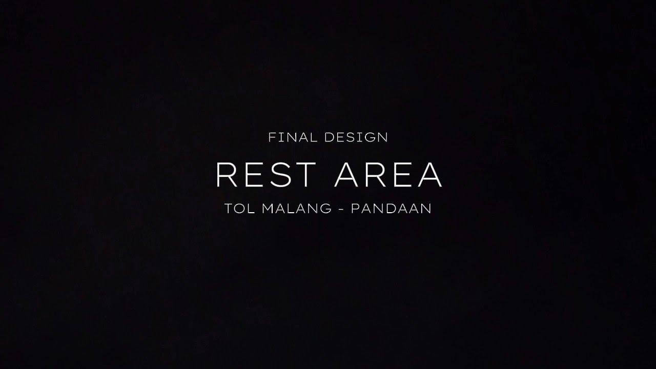 DESIGN REST AREA TOL MALANG - PANDAAN WITH BIOPHILIC ARCHITECTURE - YouTube