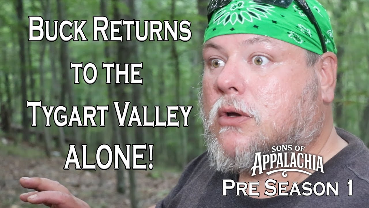 Buck returns to the Tygart Valley ALONE! - Pre Season 1 - YouTube