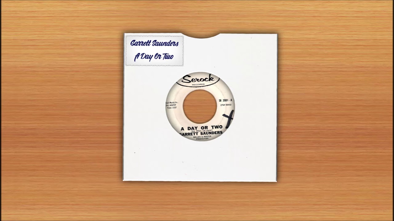 Garrett Saunders A Day Or Two - YouTube