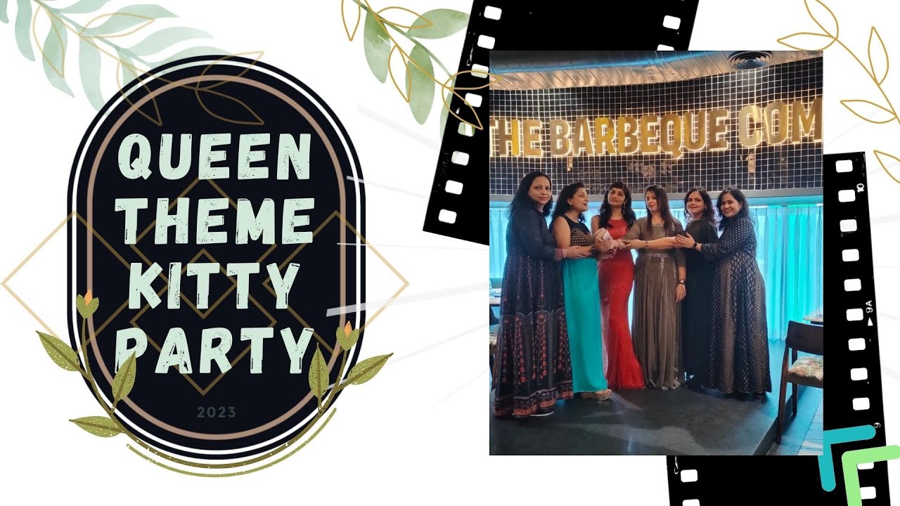 Summer Theme Kitty Party-Queen Theme-feel Like Queen #kittyparty # ...