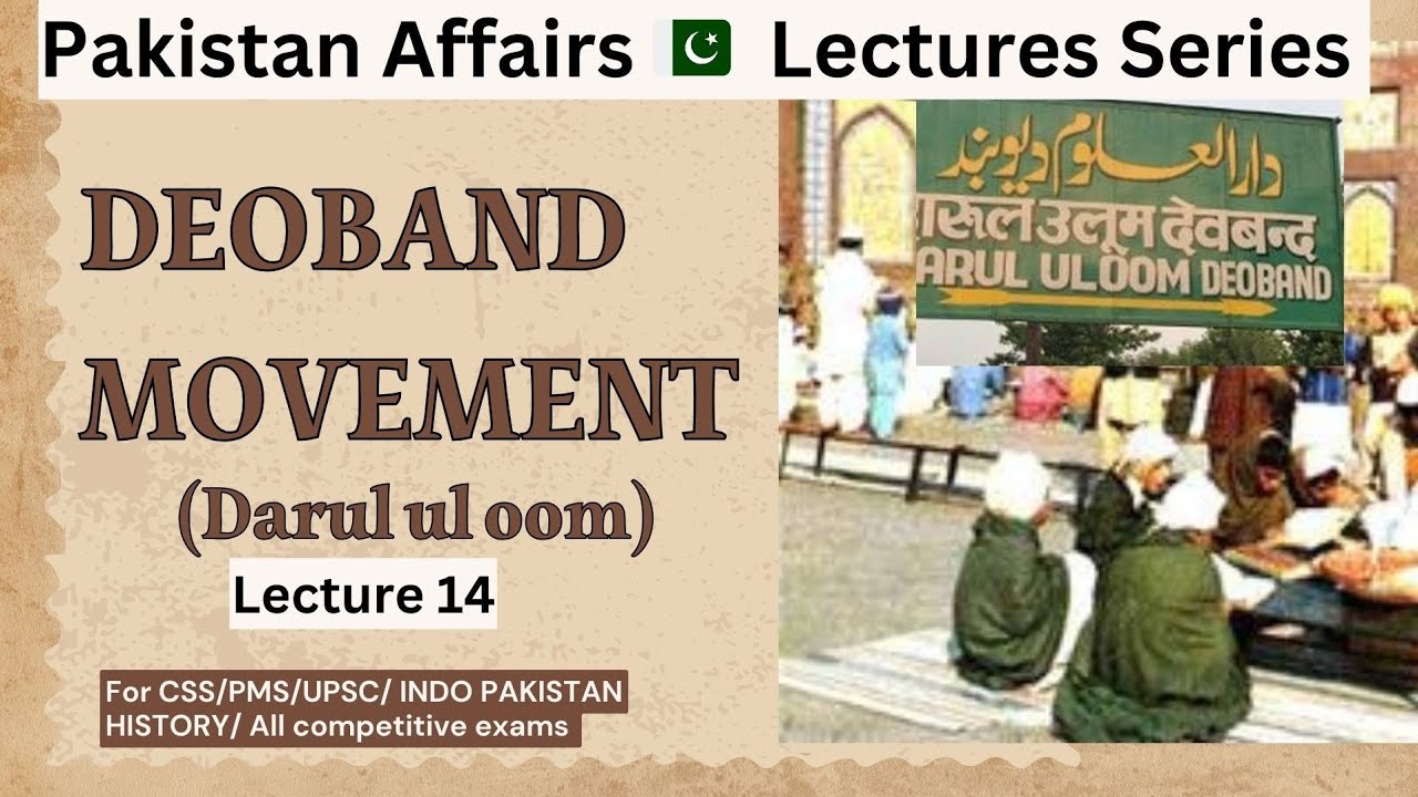 Pakistan Affairs Preparation | Deoband Movement | Darul ul oom ...