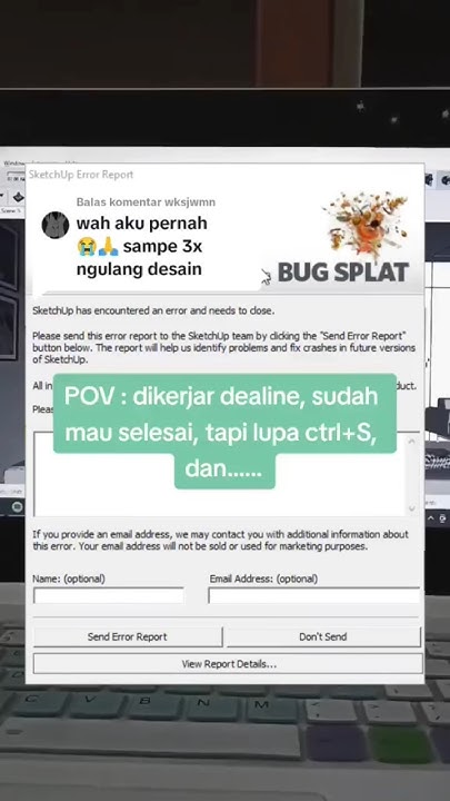 sakit tapi tak berdarah hehett #bugsplat #sketchup #autocad #trading #laptop #arsitek #drafter ...