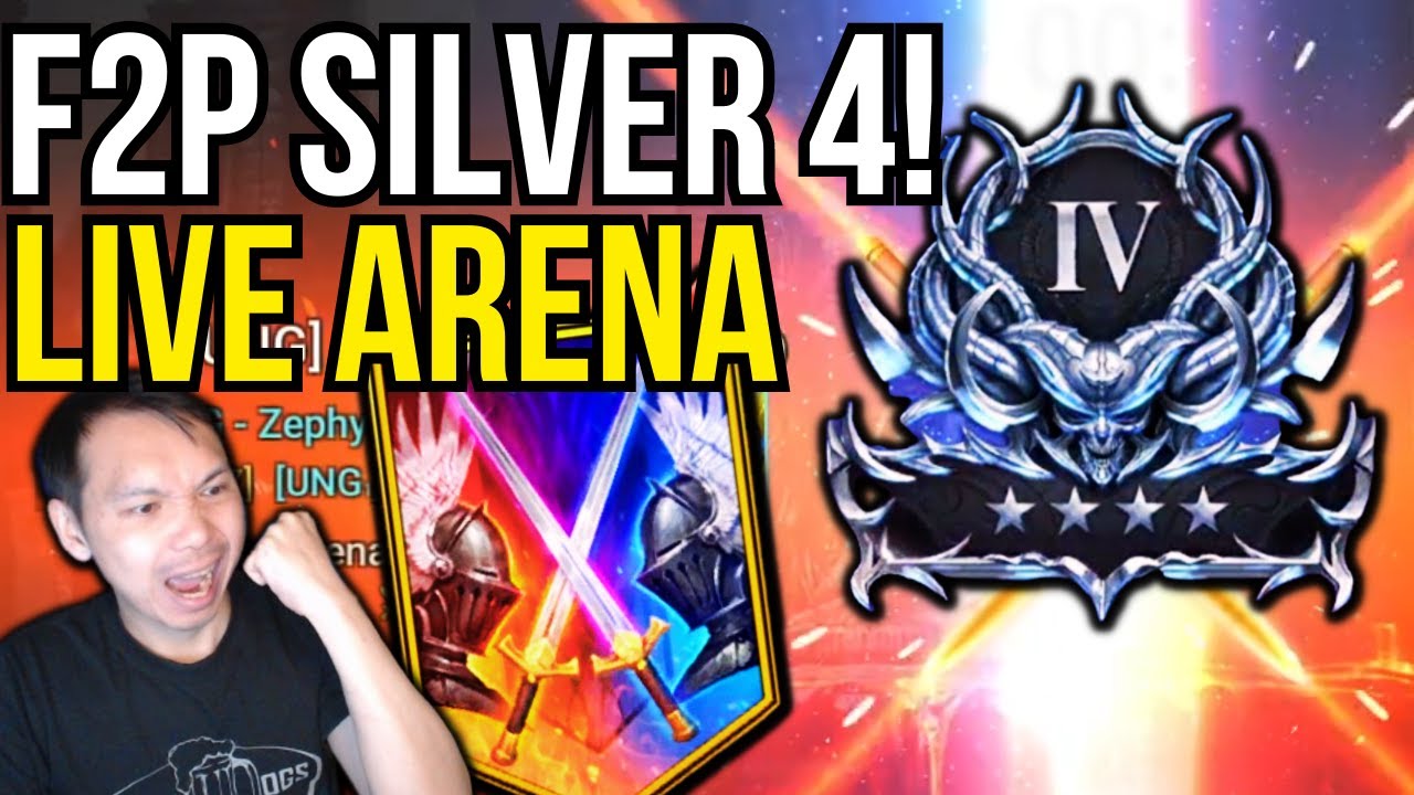 LIVE ARENA F2P END GAME GRIND REACHED SILVER 4 ! | RAID: SHADOW LEGENDS ...