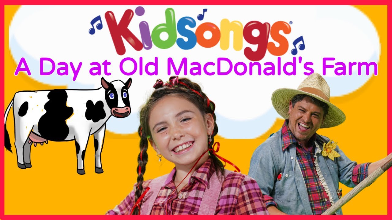 Kidsongs:A Day at Old MacDonald's Farm | Mary Had a Little Lamb ...