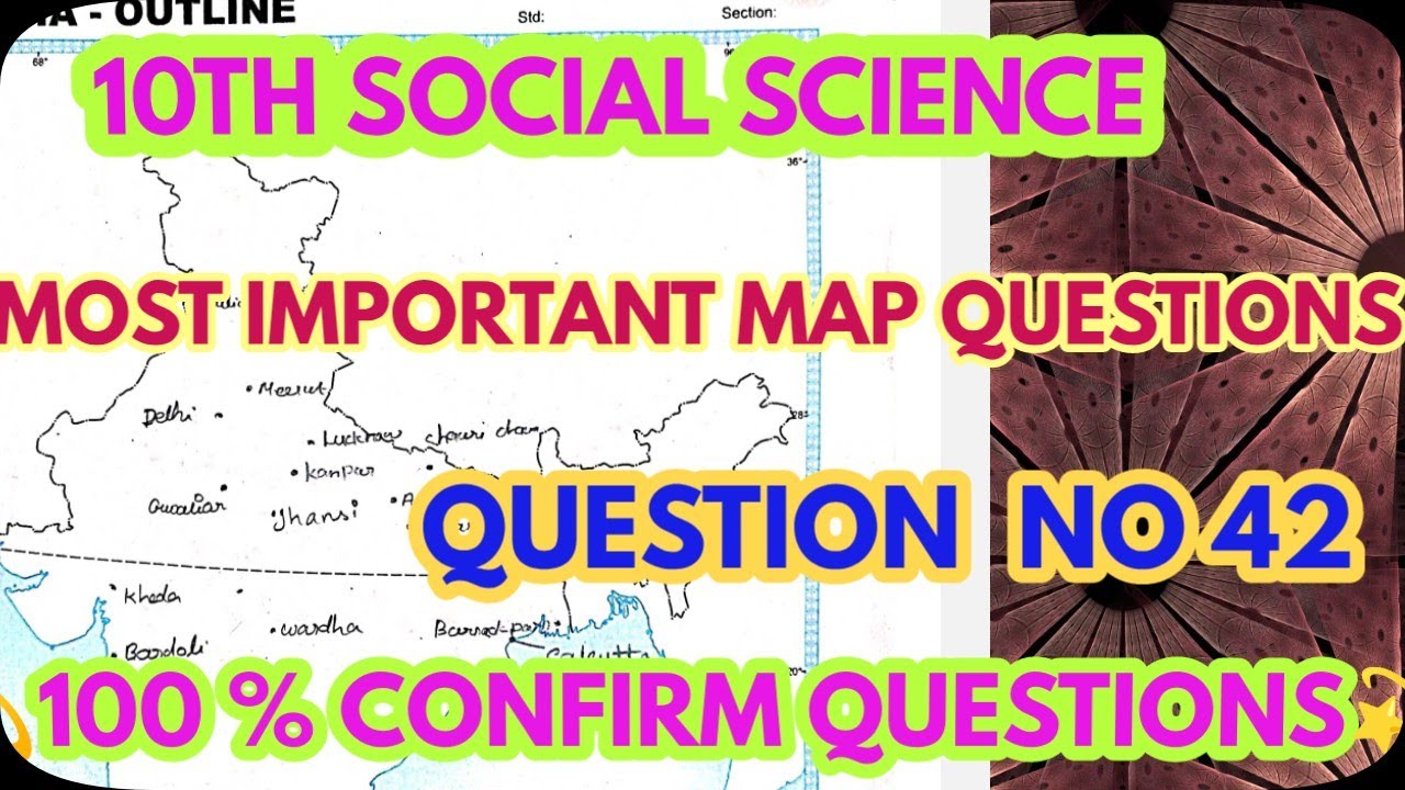 10th Social Science-Map-Most Expected Questions-2024 Most Frequently ...