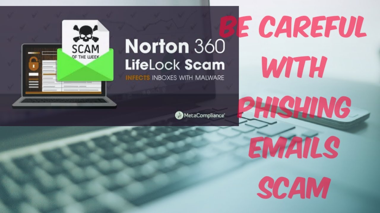 NORTON 36O PHISHING EMAILS & SCAMS ;PRANKING THE SCAMMER | NORTON ...