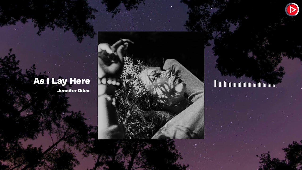 Jennifer Dileo - As I Lay Here - YouTube