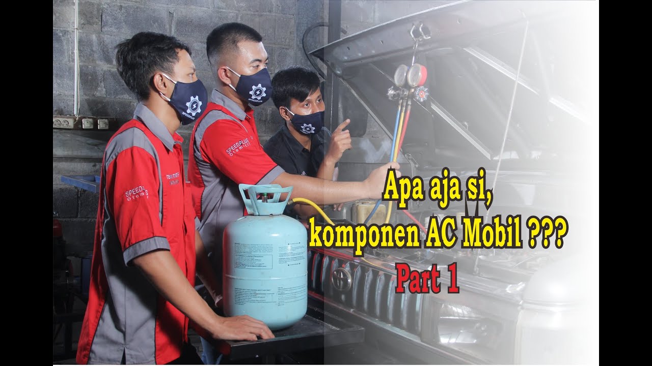 Komponen - Komponen AC Mobil part 1 - YouTube