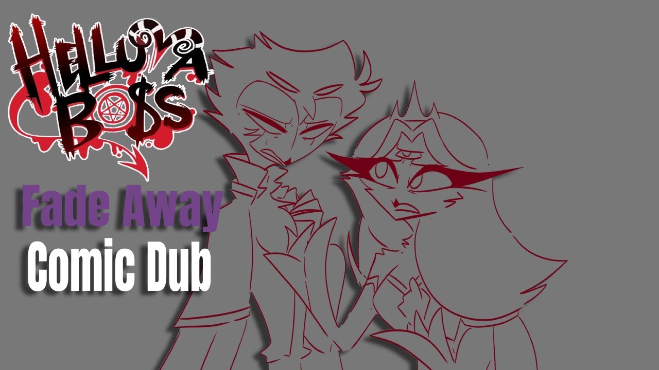HELLUVA BOSS - "Fading Away" Comic Dub - YouTube