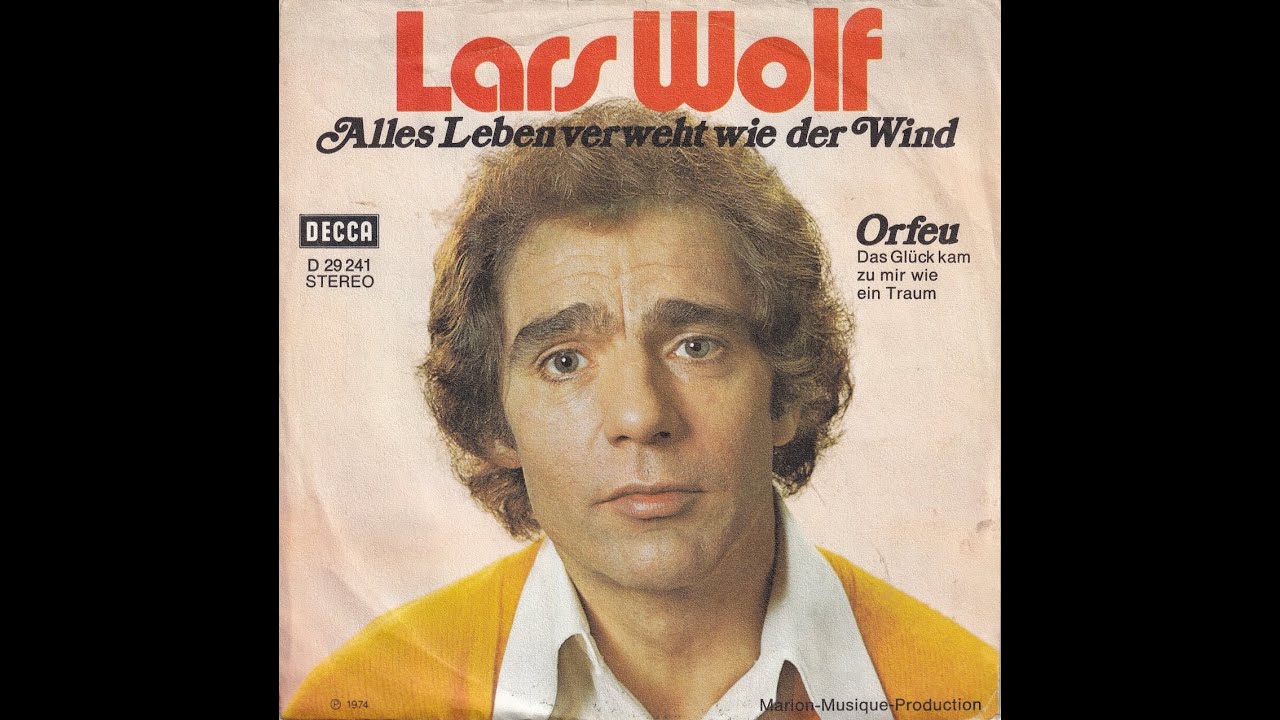 Lars Wolf - Alles Leben verweht wie der Wind (1974) HD - YouTube