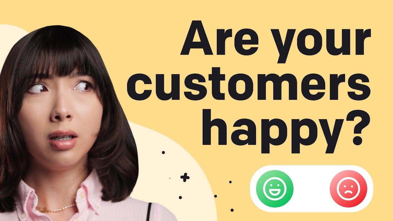 6 Signs That Show Your Customers Are Happy with Your Service - YouTube