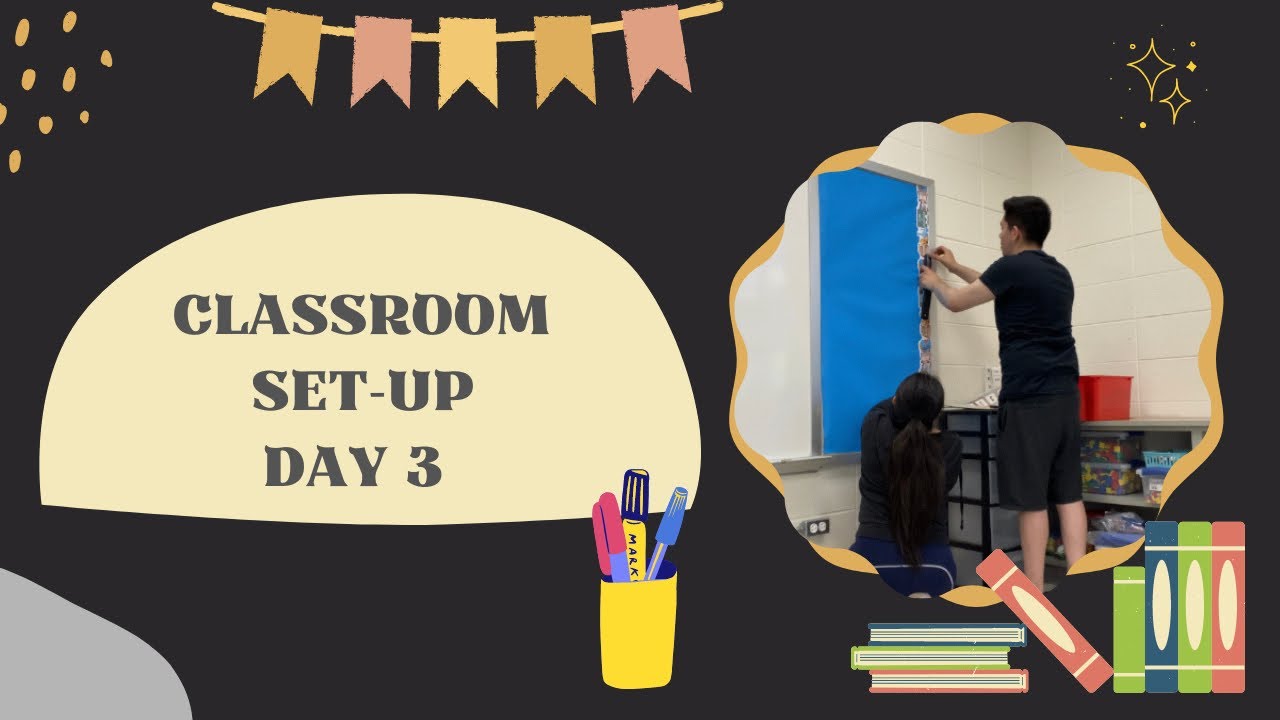 Classroom Set Up Day 3!!! / Teacher Vlog - YouTube