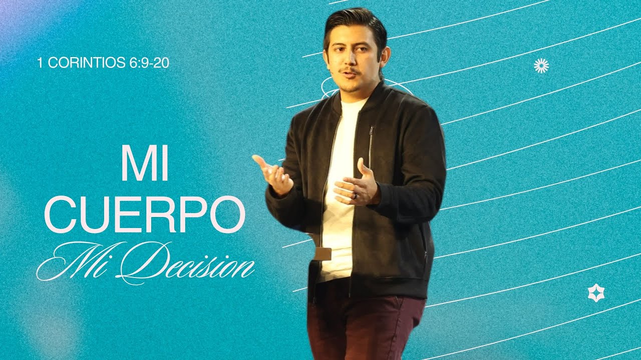 Mi Cuerpo Mi Decision || Pastor Jerbin Romero || Predicas Cristianas ...