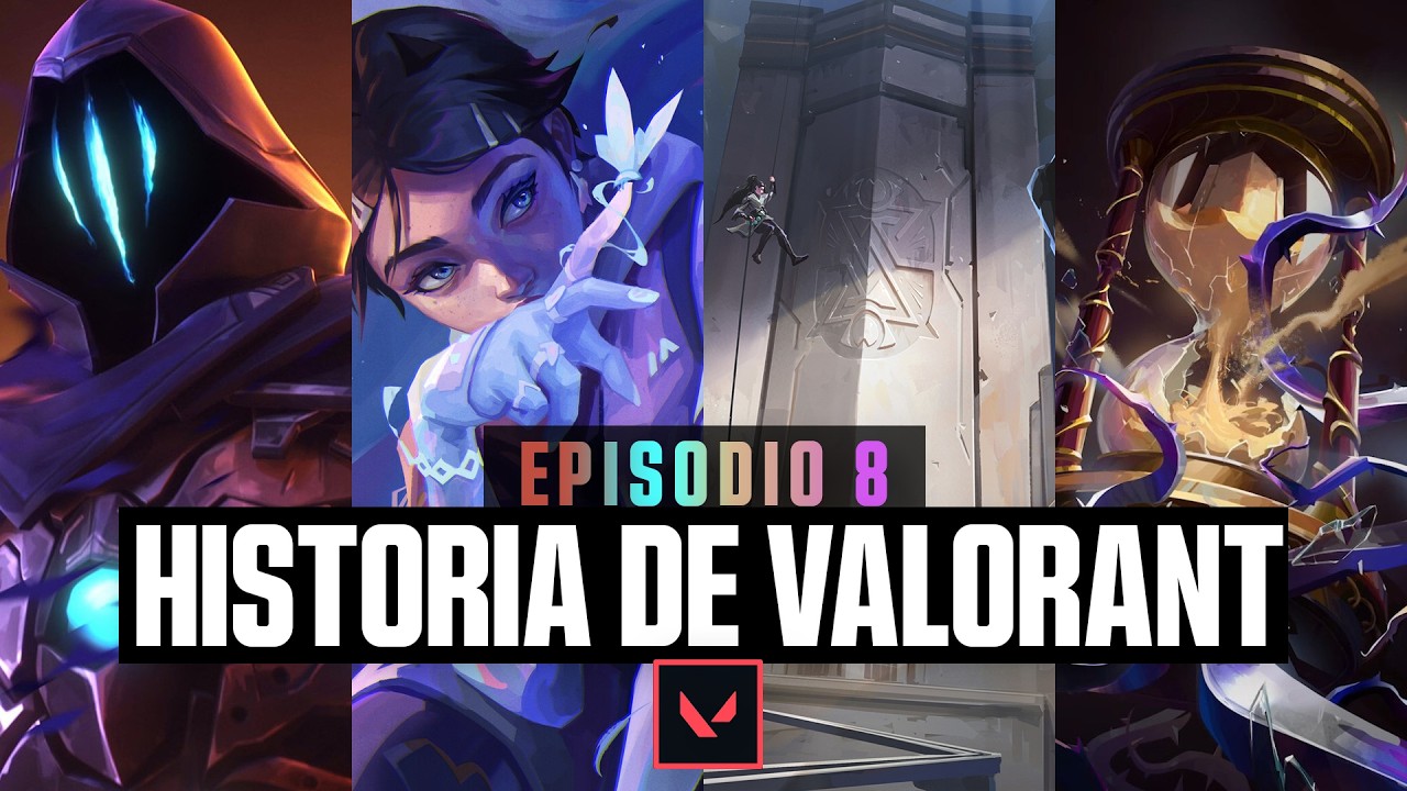 LA HISTORIA DE VALORANT EPISODIO 8 | RESUMEN COMPLETO | VALORANT LORE ...