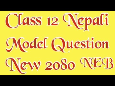 Class 12 ||Compulsory Nepali //Model Question//New 2080//NEB//Exam ...