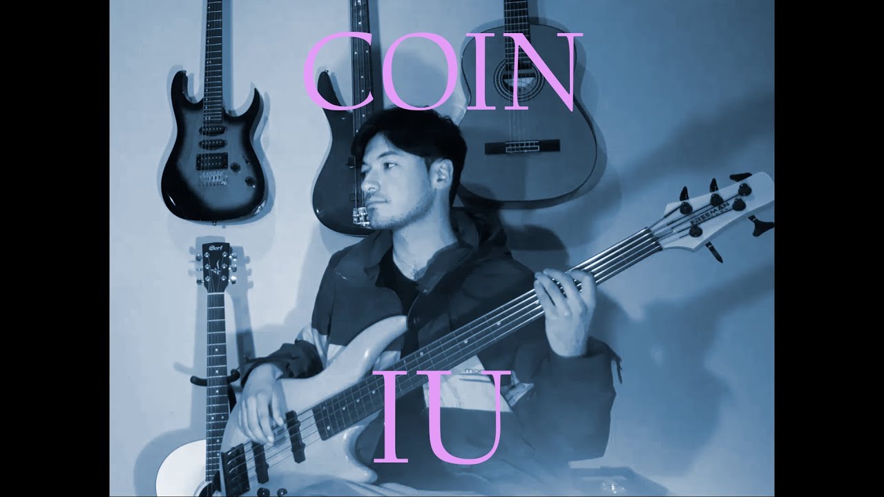 IU - COIN (Fretless Bass Cover) - YouTube