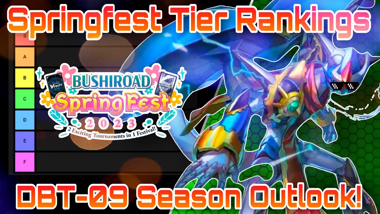 Cardfight Vanguard DBT 09 Springfest Tierlist Overdress YouTube cardfight-vanguard-dbt-09-springfest-tierlist-overdress-youtube