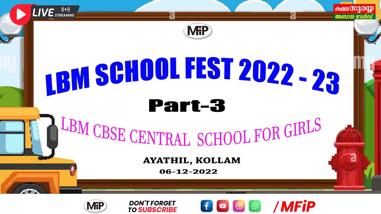 LBM SCHOOL FEST 2022 - 23 | LBM CBSE CENTRAL SCHOOL FOR GIRLS | AYATHIL,KOLLAM | 06/12/22 (part ...