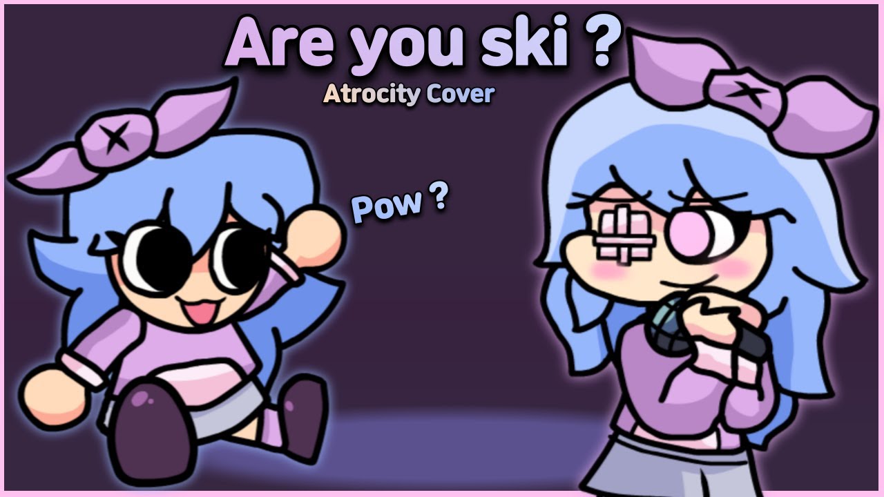 [ FNF ] Soft Ski v.s Soft Sky - ( Atrocity Cover ) - Friday Night ...